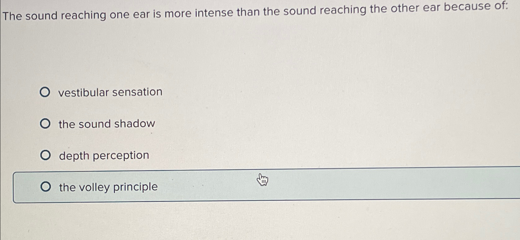 Solved The sound reaching one ear is more intense than the | Chegg.com
