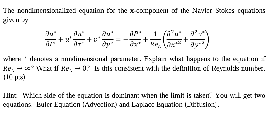 Solved The nondimensionalized equation for the x-component | Chegg.com