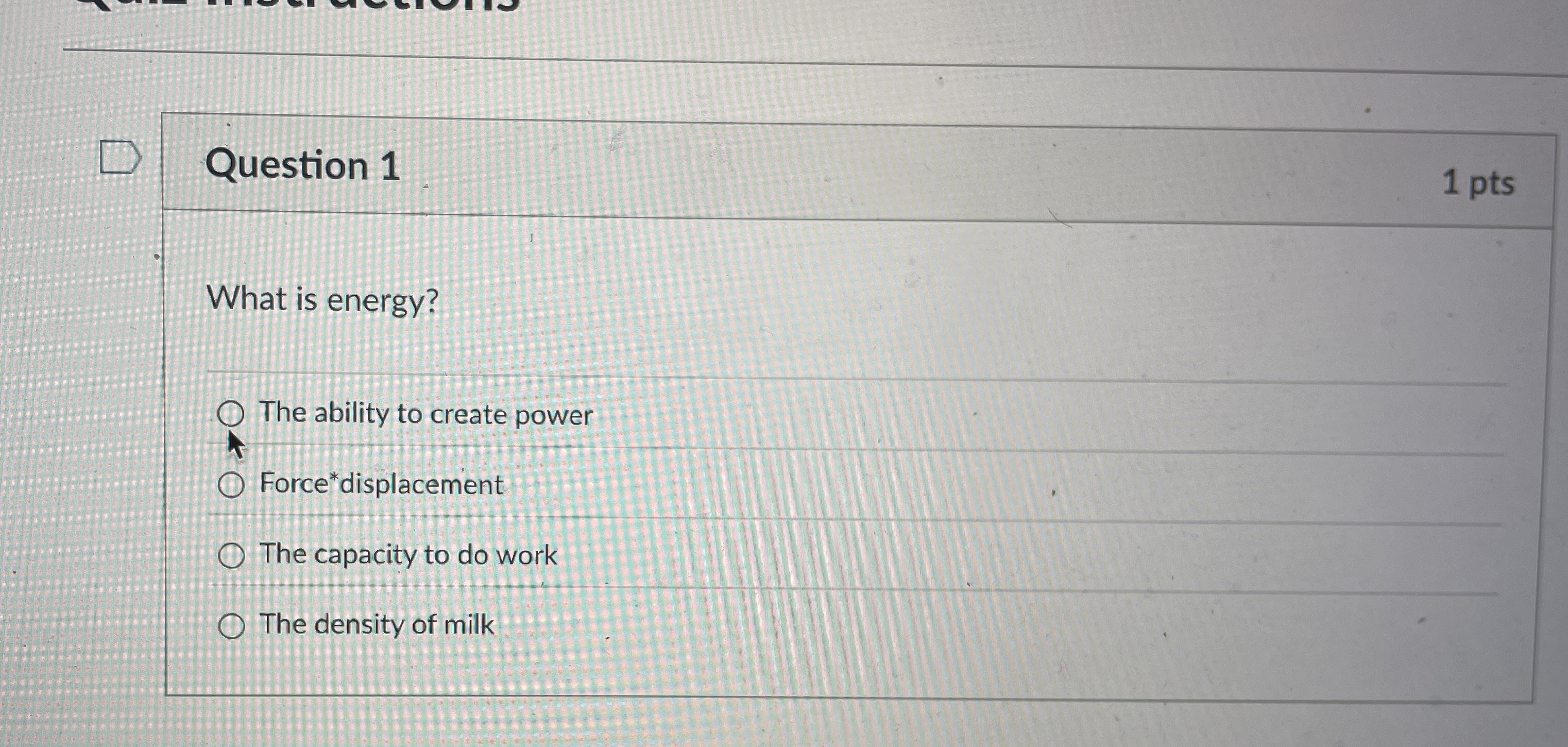 Solved Question 1What is energy?The ability to create | Chegg.com