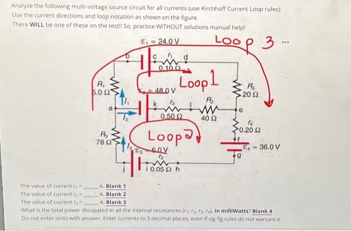 Solved Analyze the following multi-voltage source circuit | Chegg.com