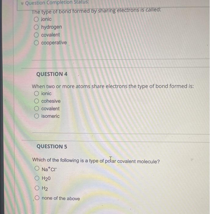 Solved Covalent bonds occur when electrons are transferred | Chegg.com
