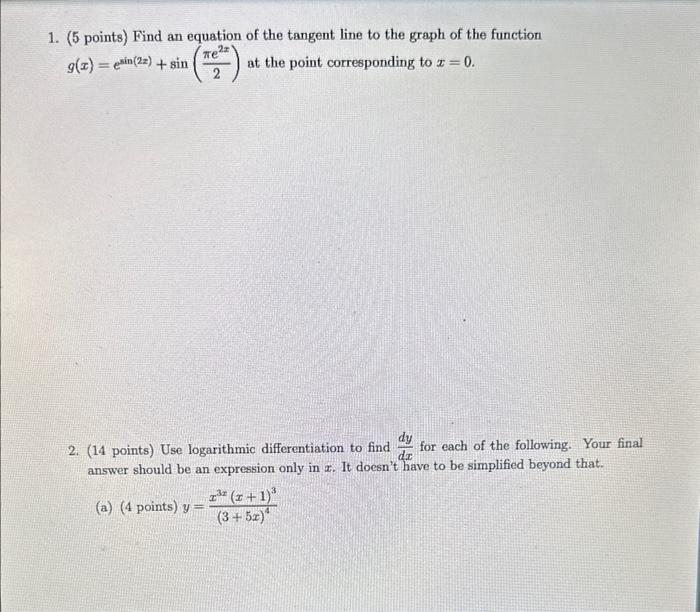 Solved 1. (5 points) Find an equation of the tangent line to | Chegg.com Solved 1. (5 points) Find an equation of the tangent line to | Chegg.com