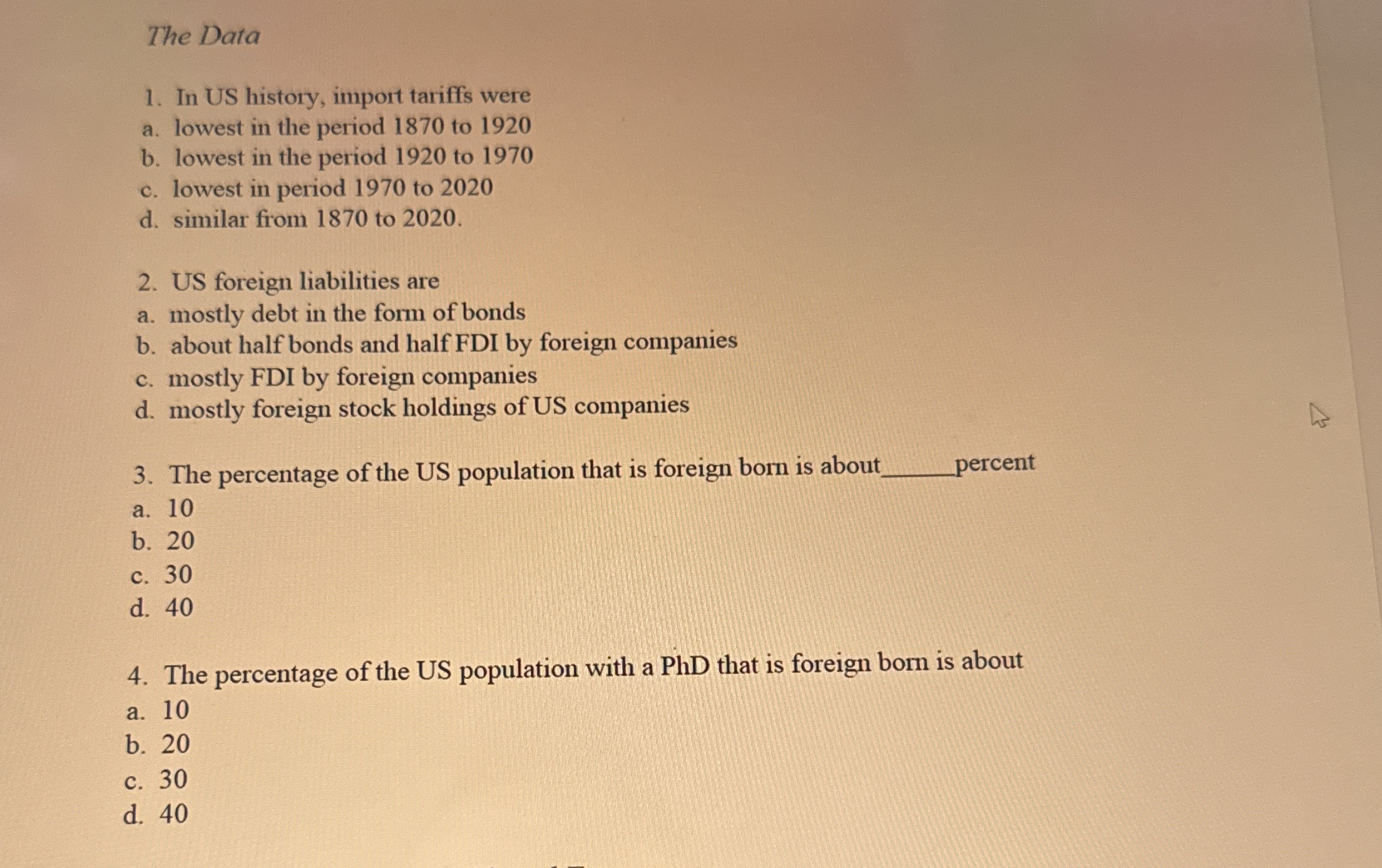 Solved The DataIn US history, import tariffs werea. ﻿lowest | Chegg.com