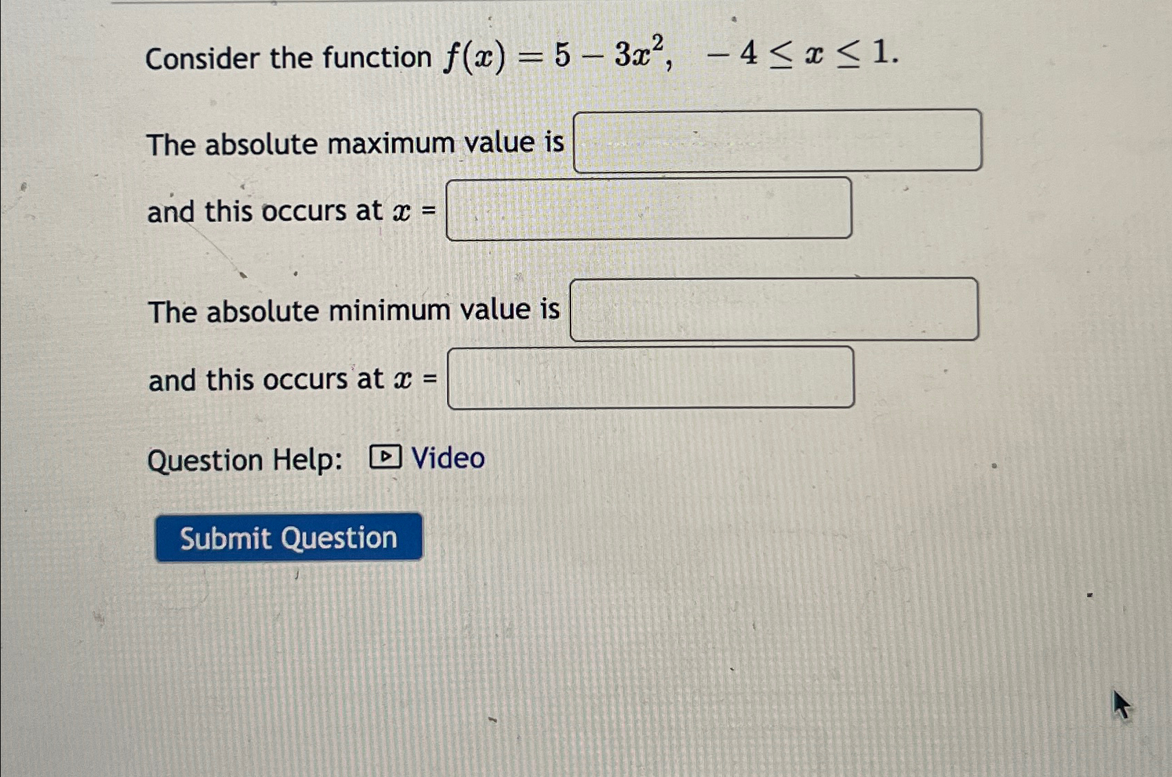 Solved Consider The Function F X 5 3x2 4≤x≤1the Absolute