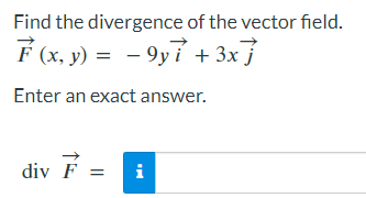 Solved Find the divergence of the vector | Chegg.com