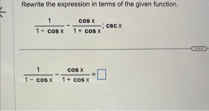Solved Rewrite the expression in terms of the given | Chegg.com
