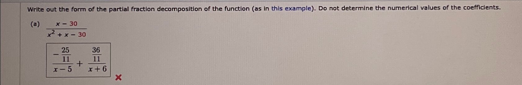 Solved Write out the form of the partial fraction | Chegg.com