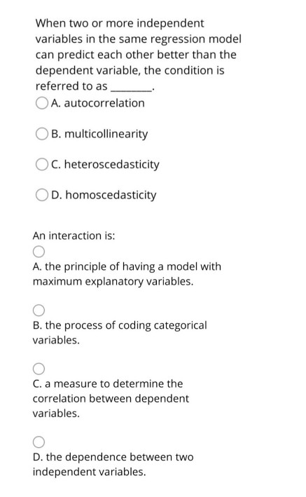 Solved When two or more independent variables in the same | Chegg.com