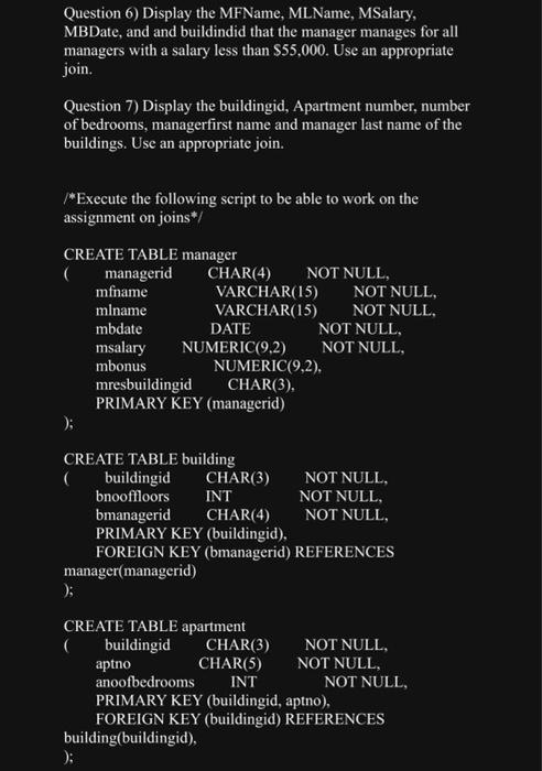 Solved The following two questions are based on the tables. | Chegg.com