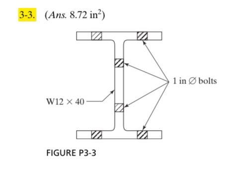FIGURE P3-33-5. An L8 ×4×3/4 with two lines of 1 -in | Chegg.com