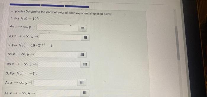 Solved (8 points) Determine the end behavior of each | Chegg.com