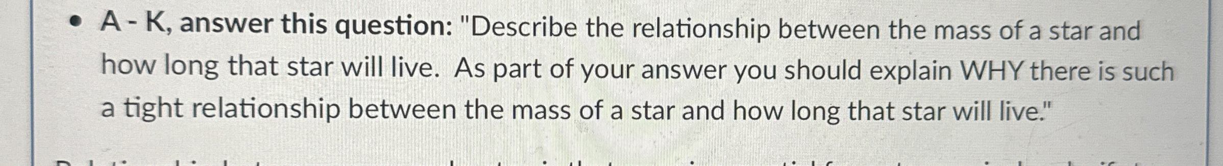 Solved "Describe the relationship between the mass of a star | Chegg.com