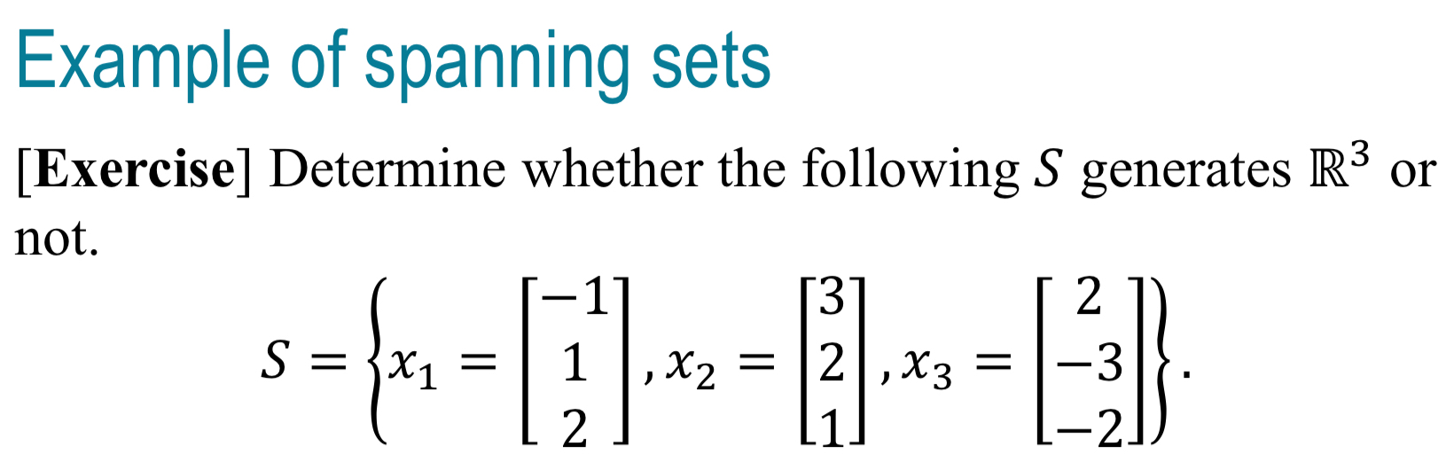 Solved Example Of Spanning Sets[exercise] ﻿determine Whether