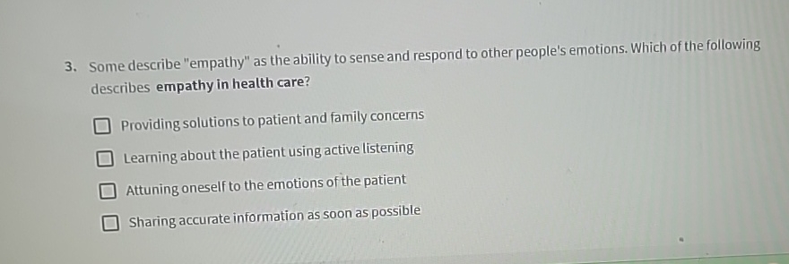 Solved Some describe "empathy" as the ability to sense and | Chegg.com