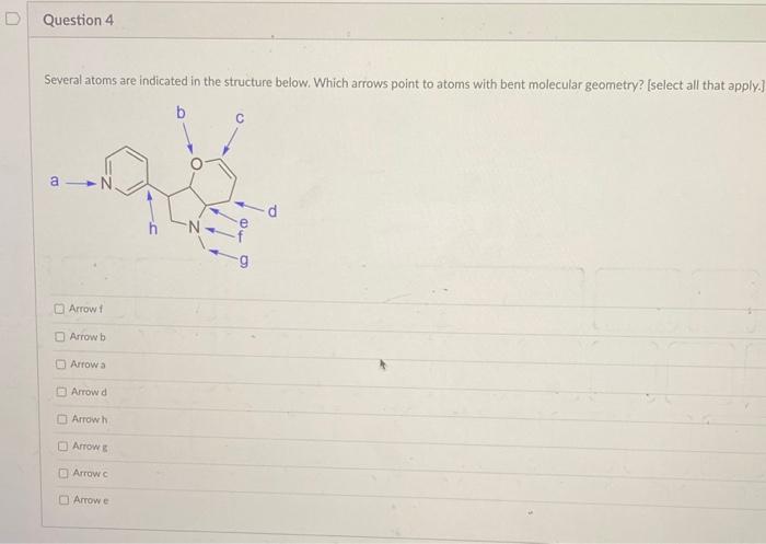 Solved D Question 1 Consider the skeletal structure shown | Chegg.com