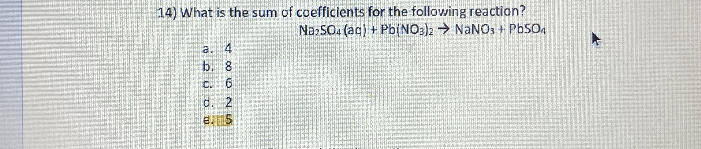 Solved What is the sum of coefficients for the following | Chegg.com