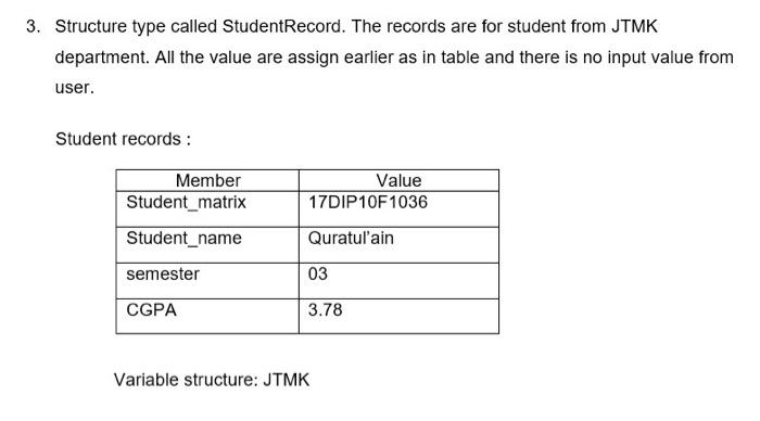 Solved 3. Structure type called Student Record. The records | Chegg.com