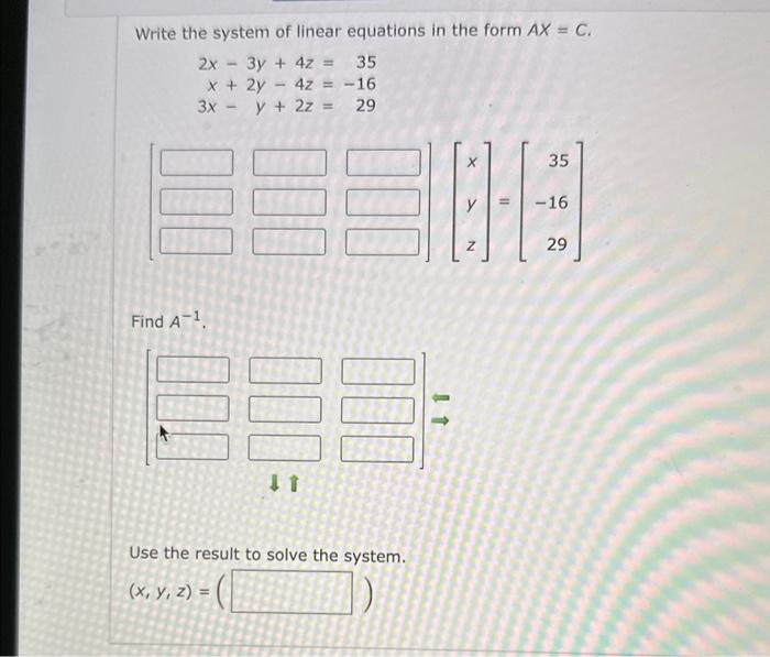 Solved Write the system of linear equations in the form | Chegg.com