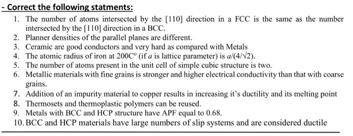 Solved - Correct the following statments: 1. The number of | Chegg.com