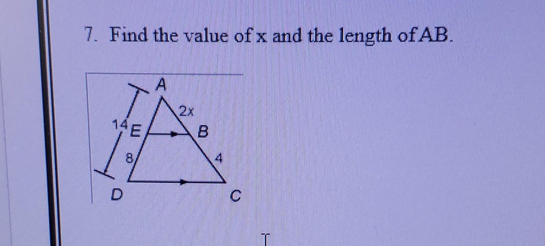 Solved 7. Find the value of x and the length of AB. | Chegg.com