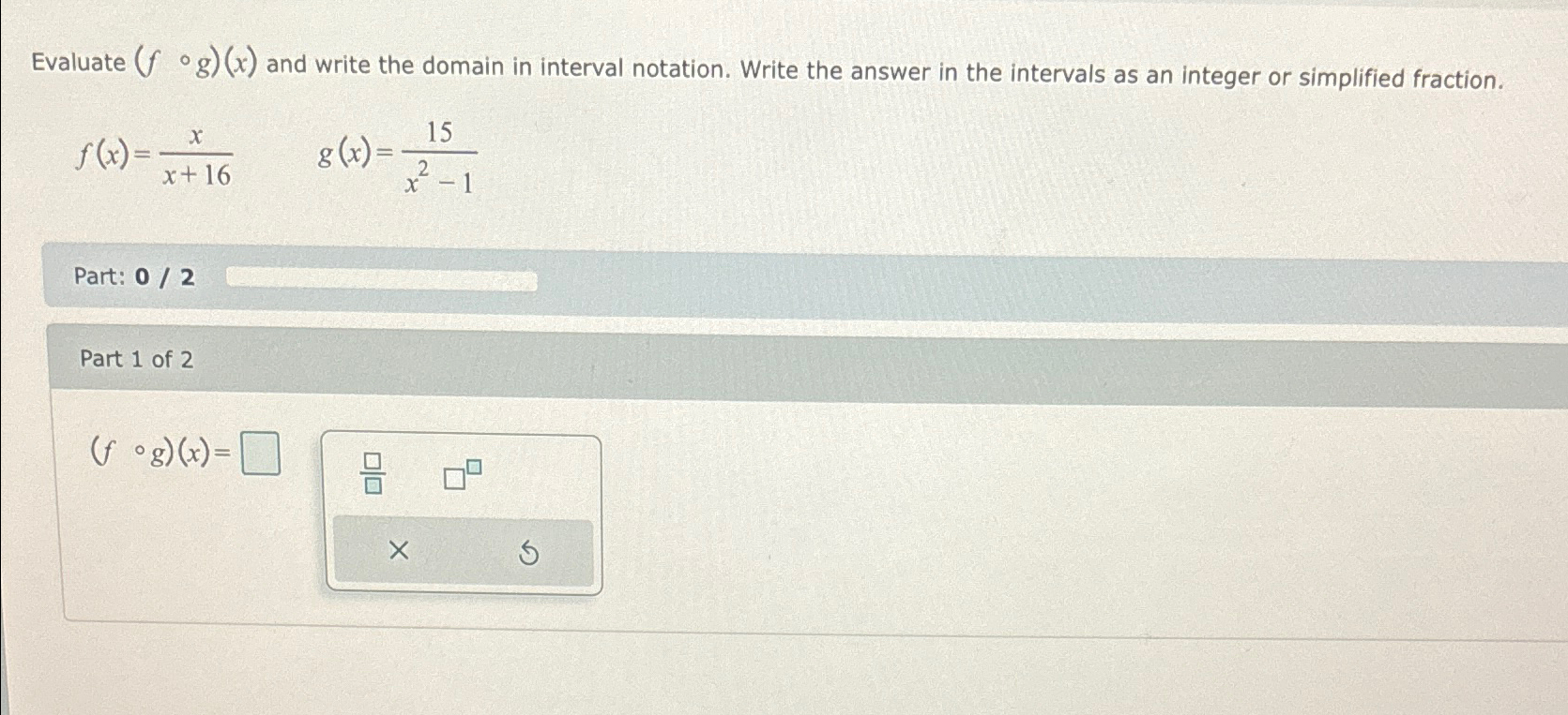 Solved Evaluate (f@g)(x) ﻿and write the domain in interval | Chegg.com