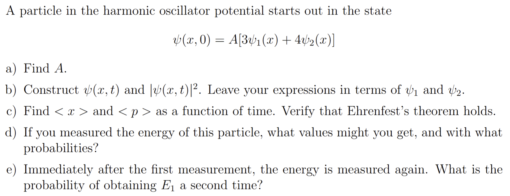 Solved A particle in ﻿the harmonic oscillator potential | Chegg.com