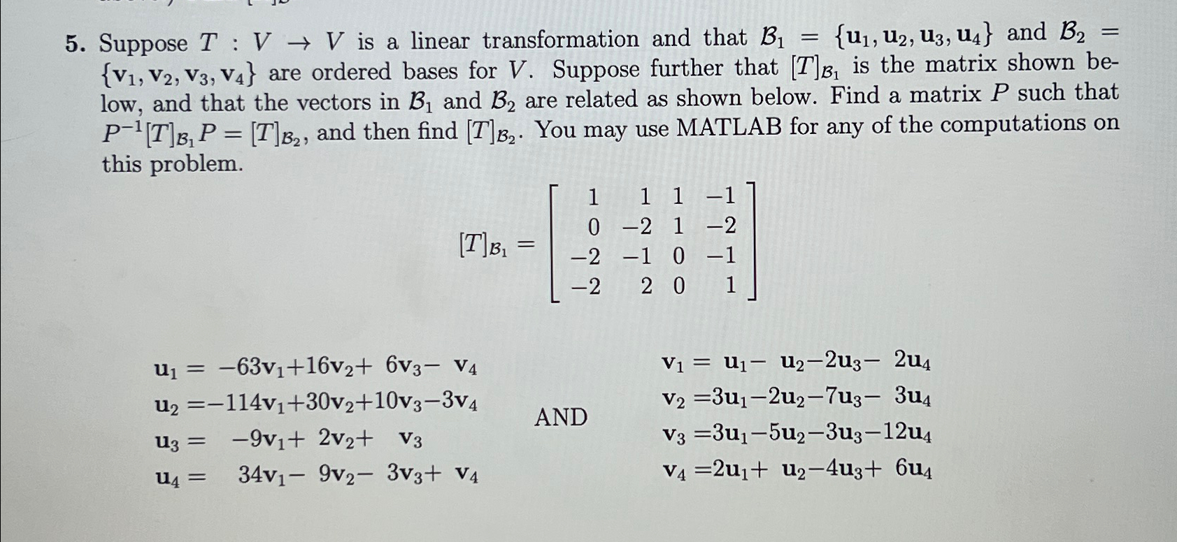 Suppose T:V→V ﻿is a linear transformation and that | Chegg.com