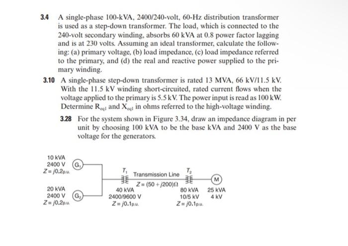 Solved 3.4 A single-phase 100-kVA, 2400/240-volt, 60−Hz | Chegg.com
