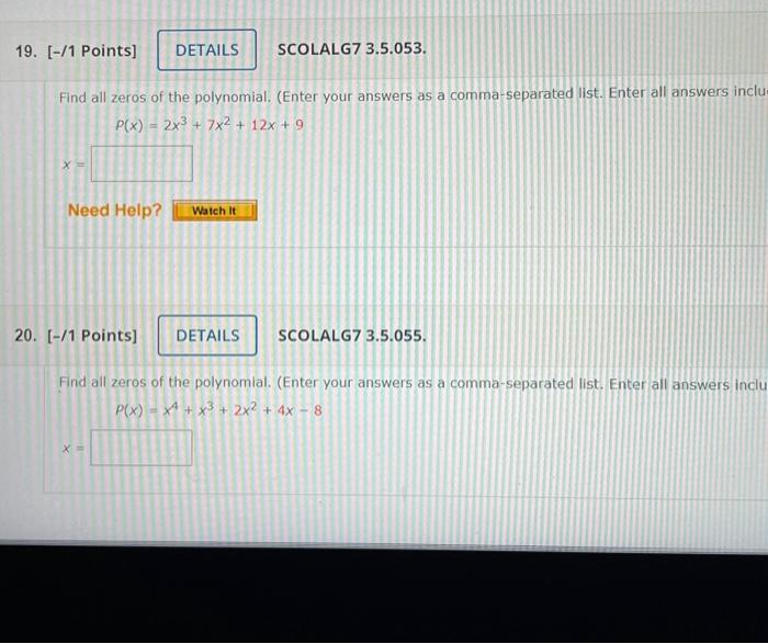 Solved Find all zeros of the polynomial. (Enter your answers | Chegg.com