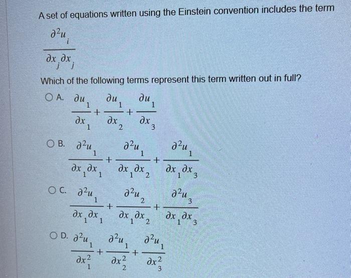 Solved A set of equations written using the Einstein | Chegg.com