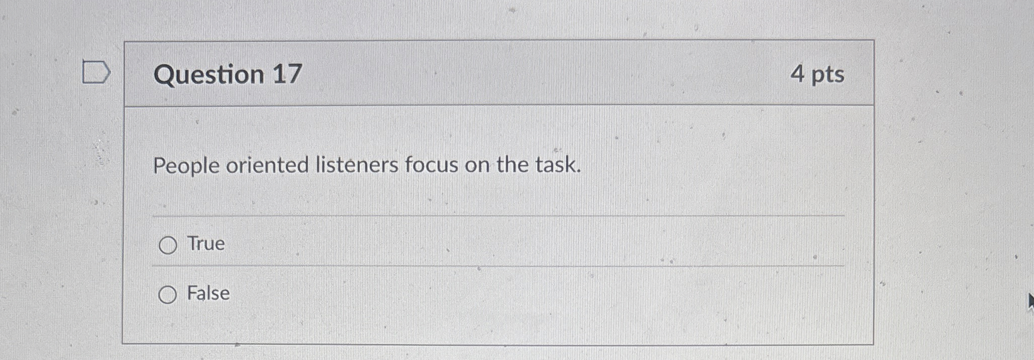 Solved Question 17People oriented listeners focus on the | Chegg.com