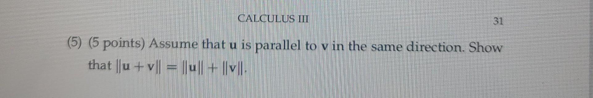Solved Calculus 3 A.2 Q5 Please only answer this question if | Chegg.com