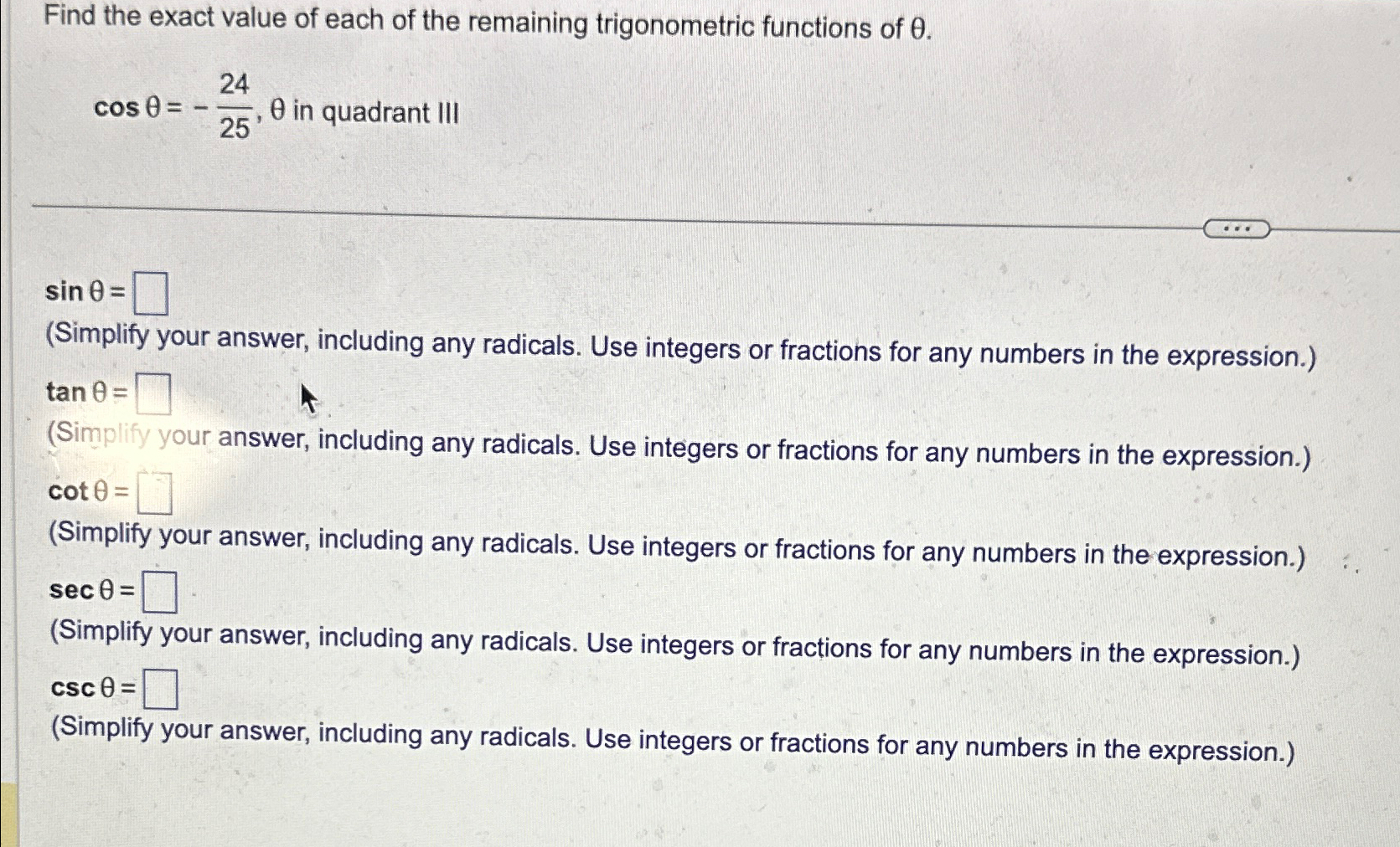 Solved Find the exact value of each of the remaining | Chegg.com