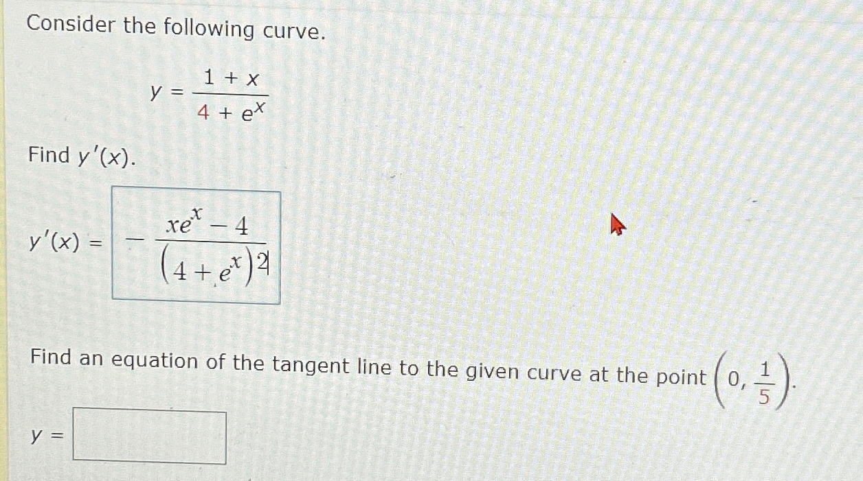 Solved Consider the following curve.y=1+x4+exFind | Chegg.com