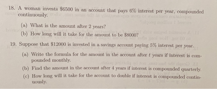 Solved 18. A woman invests $6500 in an account that pays 6% | Chegg.com