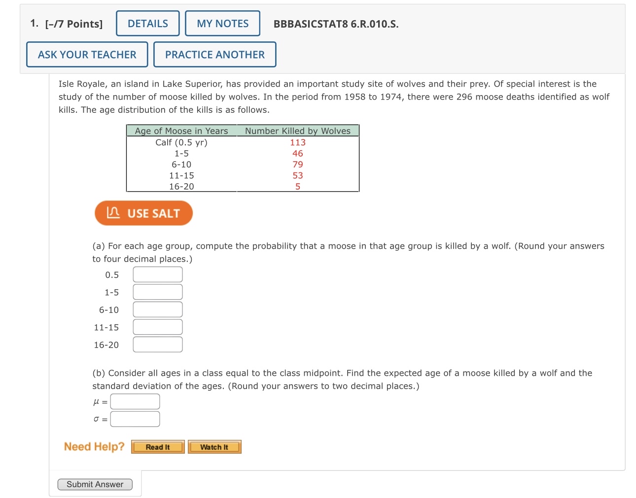Solved [-/7 ﻿Points]BBBASICSTAT8 6.R.010.S.Isle Royale, an | Chegg.com
