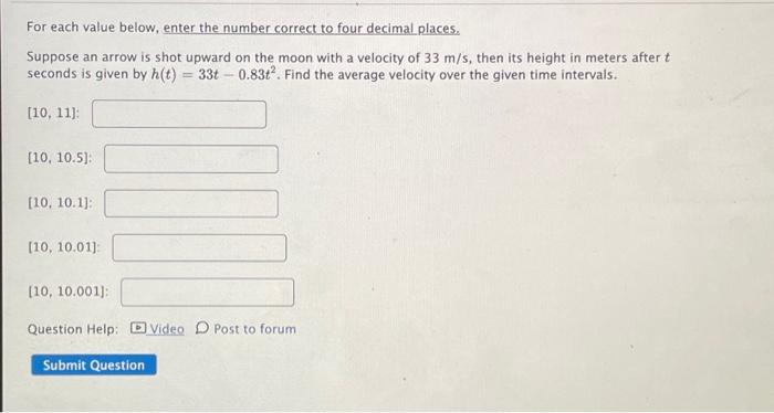 Solved For each value below, enter the number correct to | Chegg.com