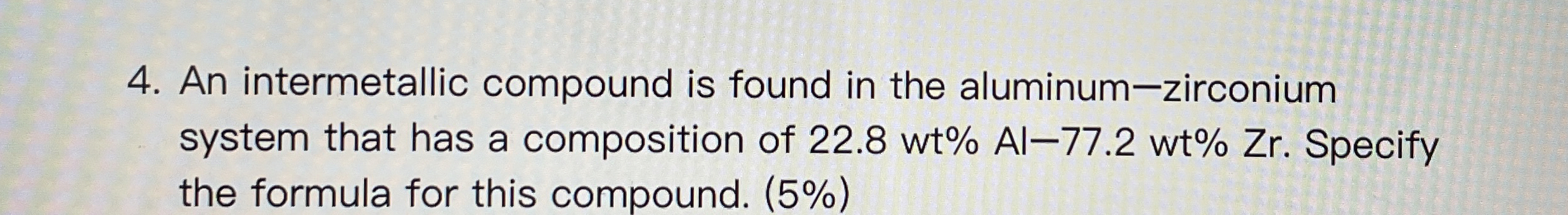 Solved An intermetallic compound is found in the | Chegg.com
