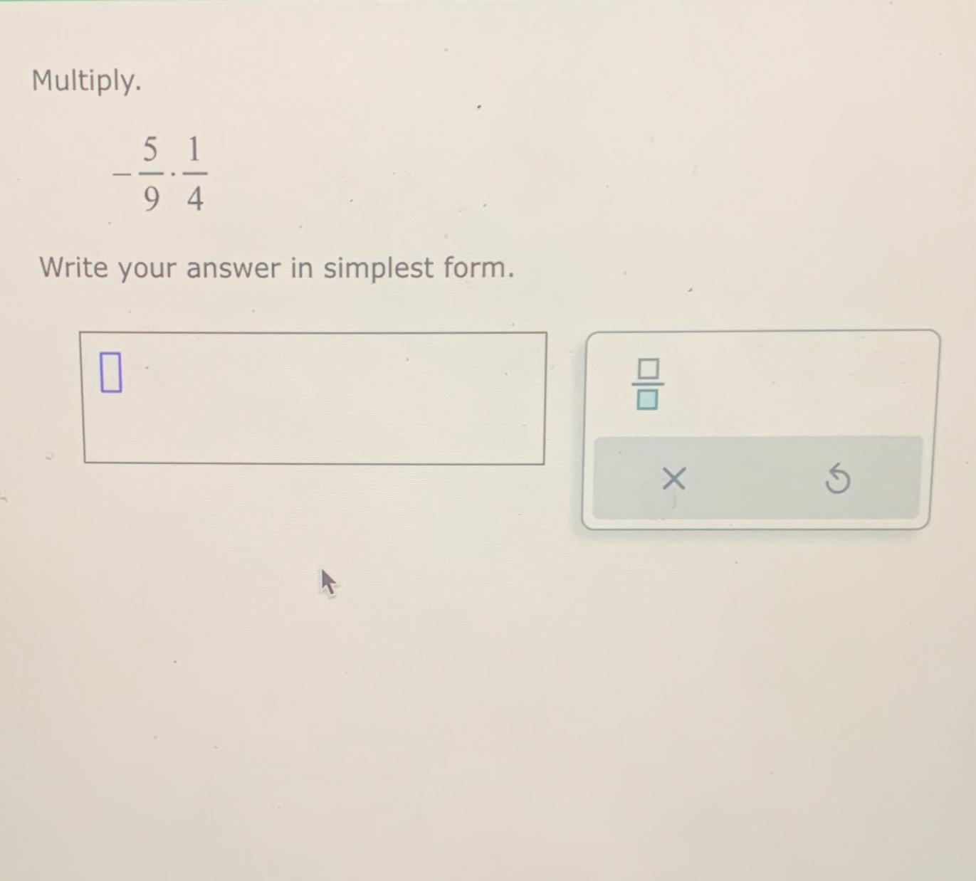 Solved Multiply.-59*14Write your answer in simplest form. | Chegg.com