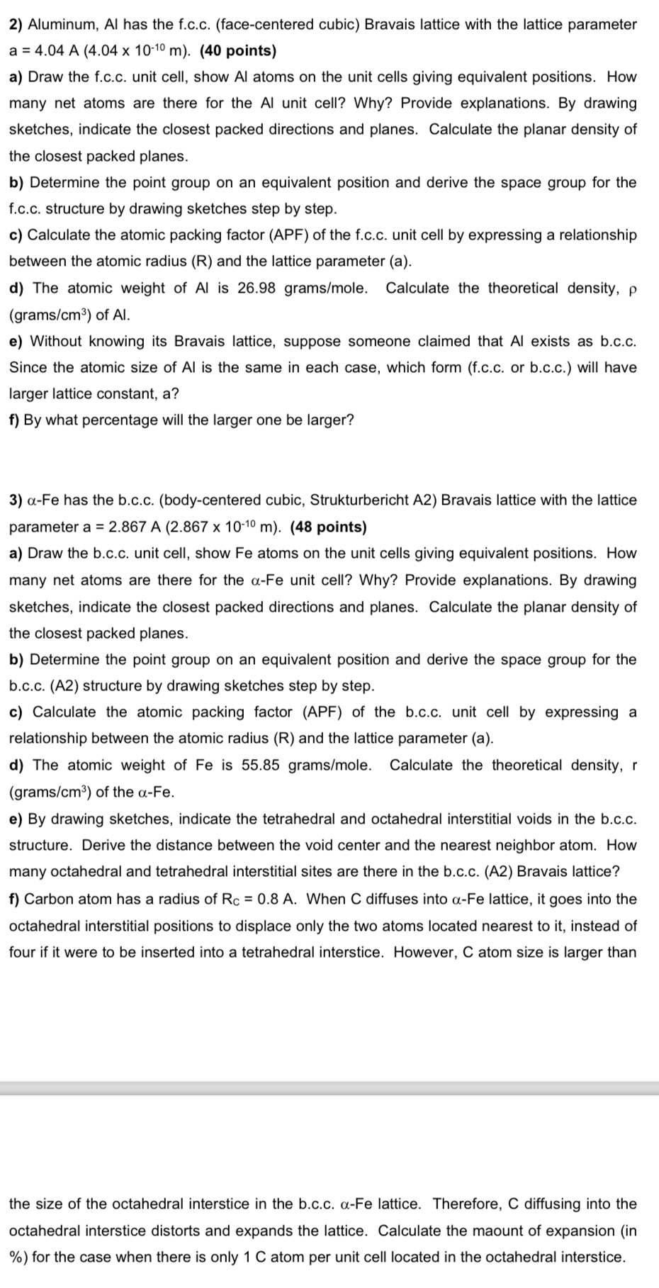 Solved 2) ﻿Aluminum, Al has the f.c.c. (face-centered cubic) | Chegg.com
