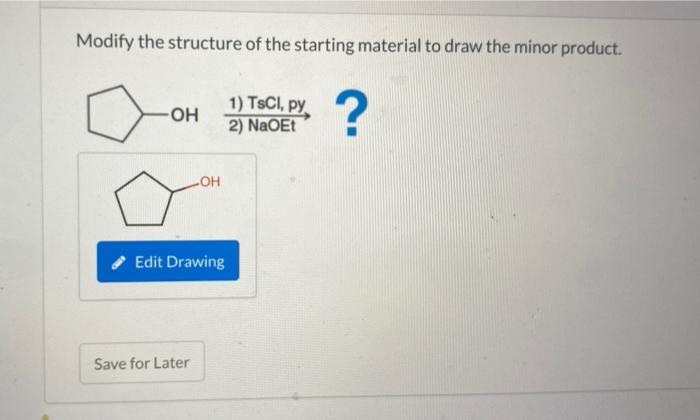 Solved 12.21a1 OH hoat Modify the structure of the starting | Chegg.com