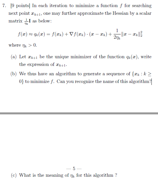 Solved [9 ﻿points] ﻿In each iteration to minimize a function | Chegg.com