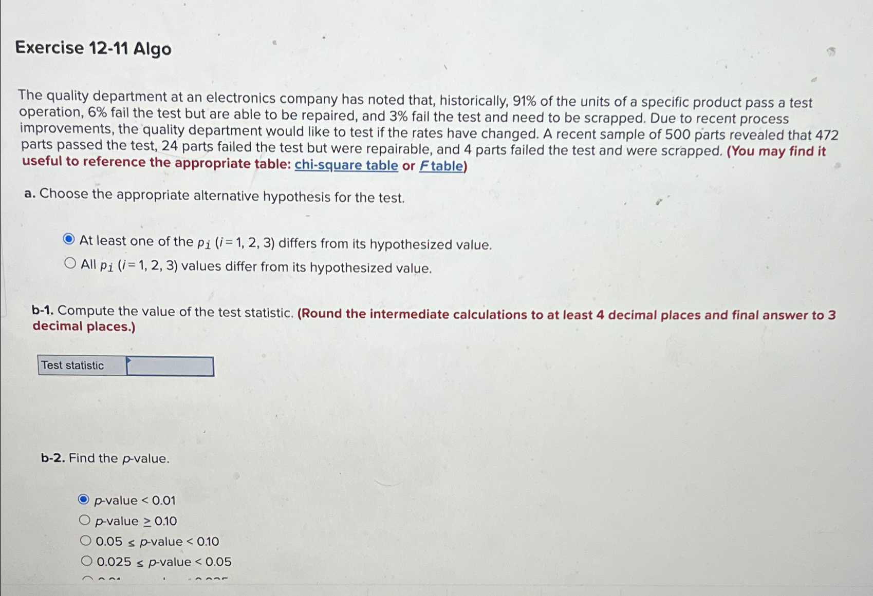 Solved Exercise 12-11 ﻿AlgoThe quality department at an | Chegg.com