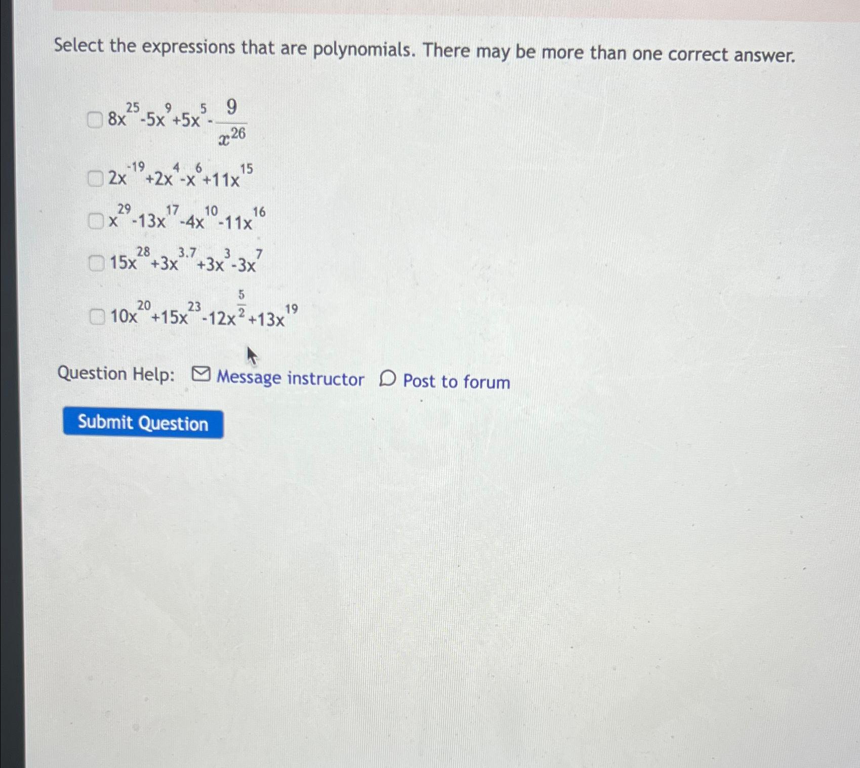 Select the expressions that are polynomials. There | Chegg.com