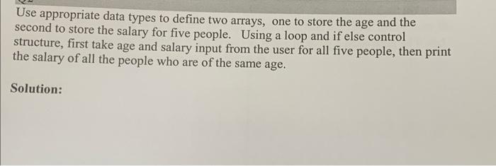 Solved Use appropriate data types to define two arrays, one | Chegg.com