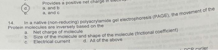 Solved Provides a positive net charge a, and b a, and c 14. | Chegg.com
