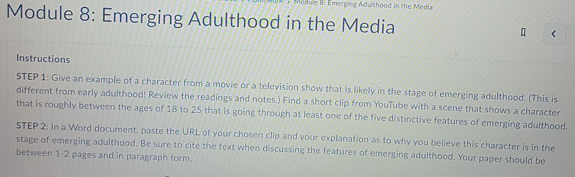 Solved > Module 8: Emerging Adulthood in the Media Module 8: | Chegg.com