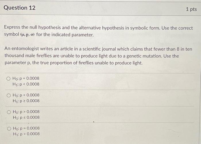 Express the null hypothesis and the alternative | Chegg.com