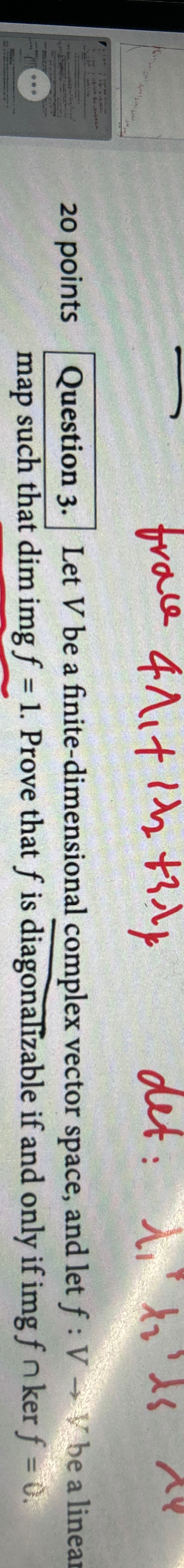 Solved 20 ﻿points ﻿Let V ﻿be a finite-dimensional complex | Chegg.com