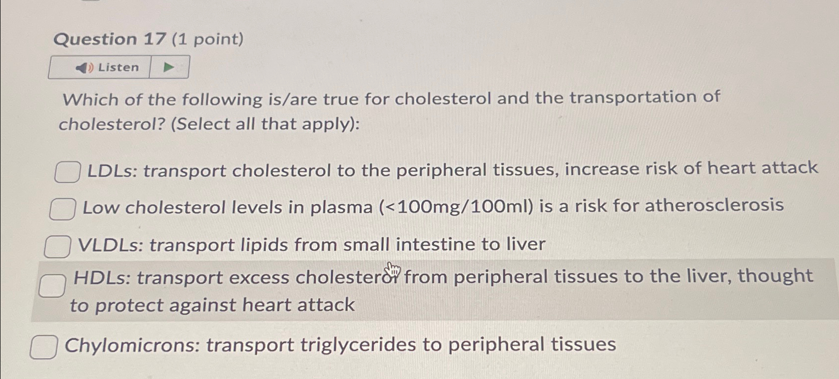 Solved Question 17 (1 ﻿point)ListenWhich of the following | Chegg.com